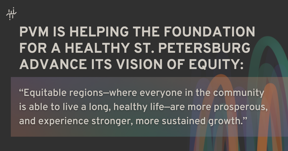 PVM Partnering with Foundation for A Healthy St. Petersburg As ...